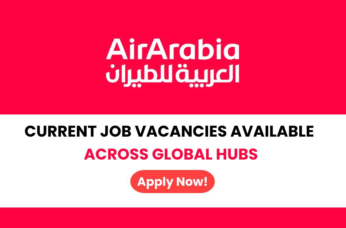 Air Arabia Careers 2026: Exciting & Powerful Job Opportunities in UAE ...